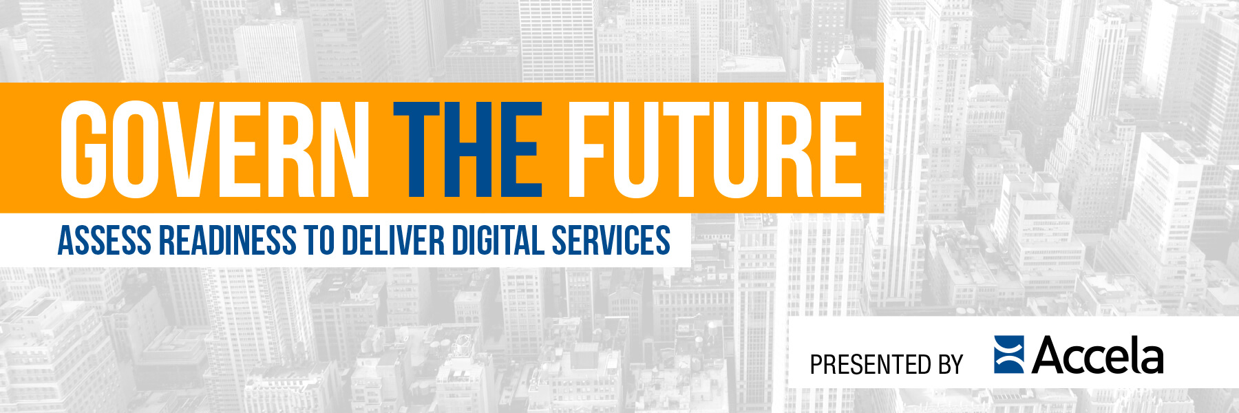 The Future of Government Is Here. What’s Your Digital Strategy? - Accela